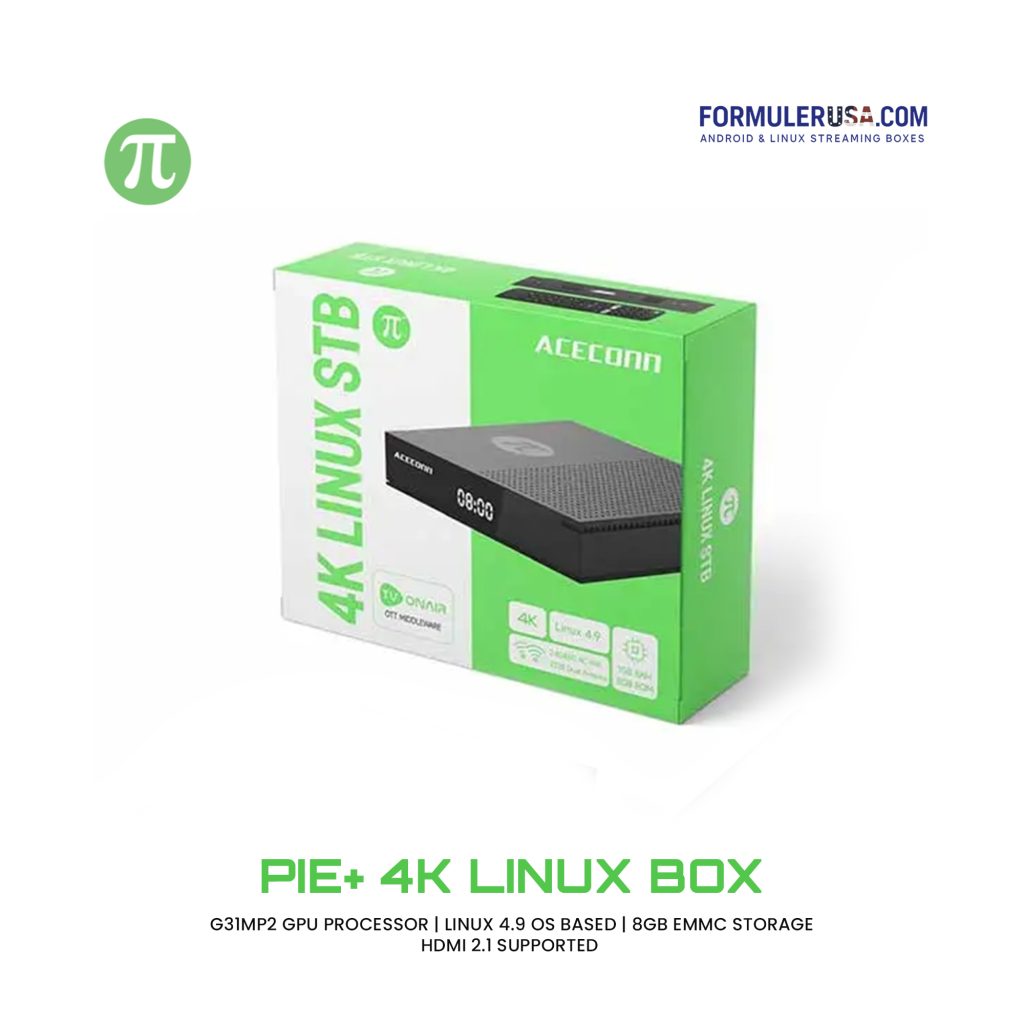 Pie+ 4K Linux Box - FORMULERUSA